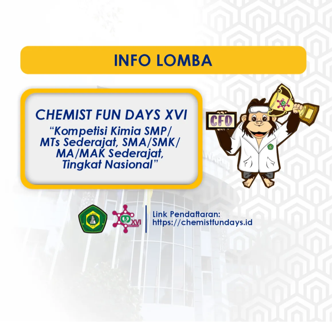 Chemist Fun Days XVI "Kompetisi Kimia SMP/MTs Sederajat, SMA/SMK/MA/MAK ...